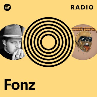 Fonz Radio | Spotify Playlist