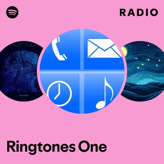Ringtones One Radio | Spotify Playlist