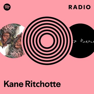 Kane Ritchotte Radio | Spotify Playlist