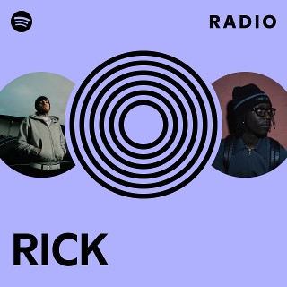 RICK Radio - playlist by Spotify | Spotify