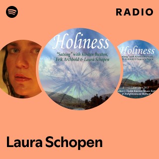 Laura Schopen Radio | Spotify Playlist