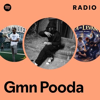 Gmn Pooda Radio | Spotify Playlist