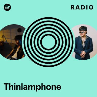 Thinlamphone Radio | Spotify Playlist