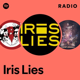 Iris Lies Radio | Spotify Playlist