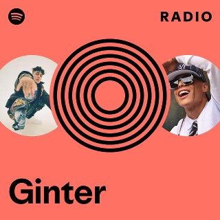 Ginter Radio | Spotify Playlist