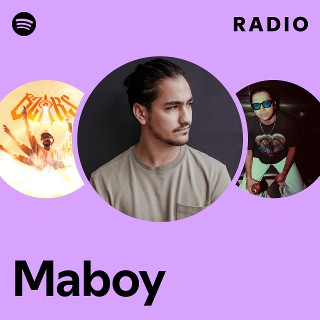 Maboy Radio | Spotify Playlist