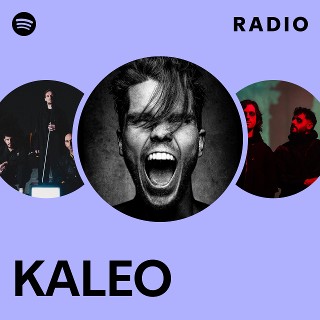 KALEO Radio - playlist by Spotify | Spotify