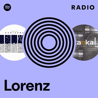 Lorenz Radio - playlist by Spotify | Spotify
