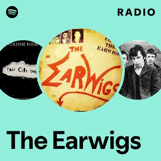 The Earwigs Radio | Spotify Playlist