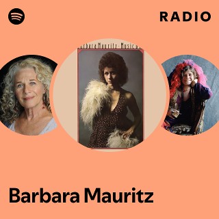 Barbara Mauritz Radio | Spotify Playlist