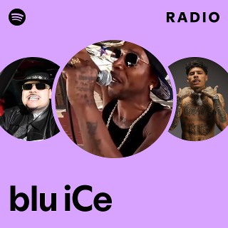 blu iCe Radio | Spotify Playlist