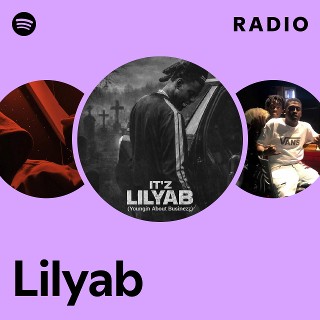 Lilyab Radio - playlist by Spotify | Spotify