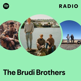 The Brudi Brothers Radio | Spotify Playlist