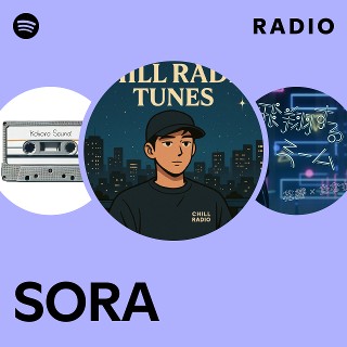 SORA Radio | Spotify Playlist