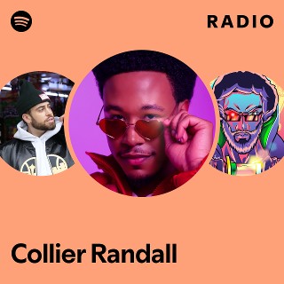 Collier Randall Radio | Spotify Playlist