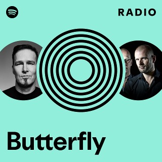 Butterfly Radio | Spotify Playlist