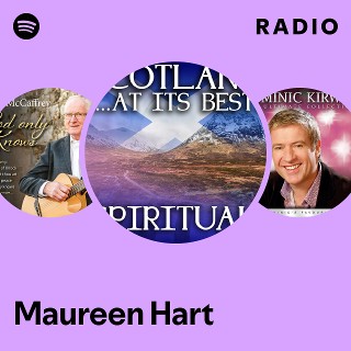 Maureen Hart Radio | Spotify Playlist