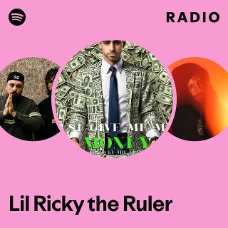 Lil Ricky the Ruler Radio | Spotify Playlist