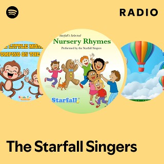 The Starfall Singers Radio | Spotify Playlist