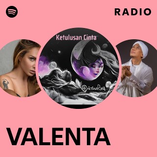 VALENTA Radio | Spotify Playlist