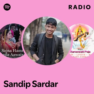 Sandip Sardar Radio - playlist by Spotify | Spotify