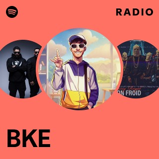 BKE Radio | Spotify Playlist