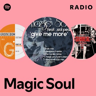 Magic Soul Radio | Spotify Playlist