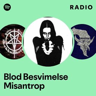 Blod Besvimelse Misantrop Radio - playlist by Spotify | Spotify
