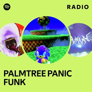 PALMTREE PANIC FUNK Radio - playlist by Spotify | Spotify