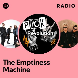 The Emptiness Machine Radio - playlist by Spotify | Spotify