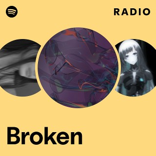 Broken Radio | Spotify Playlist