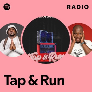Tap & Run Radio | Spotify Playlist