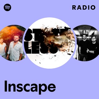 Inscape Radio | Spotify Playlist