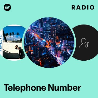 Telephone Number Radio | Spotify Playlist