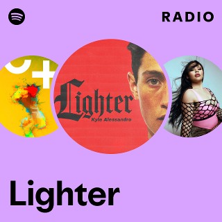Lighter Radio | Spotify Playlist