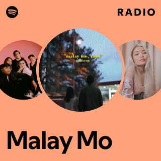 Malay Mo Radio | Spotify Playlist