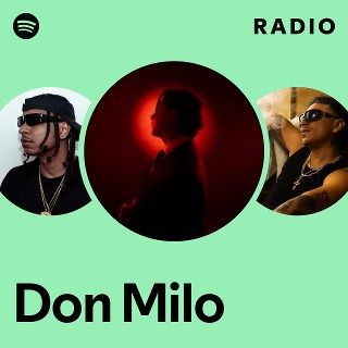 Don Milo Radio | Spotify Playlist