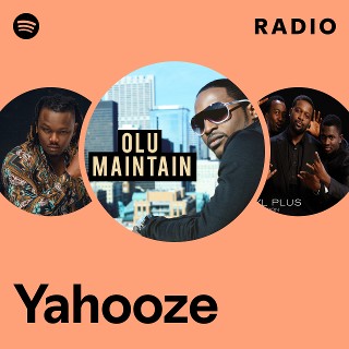 Yahooze Radio | Spotify Playlist
