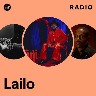 Lailo Radio | Spotify Playlist