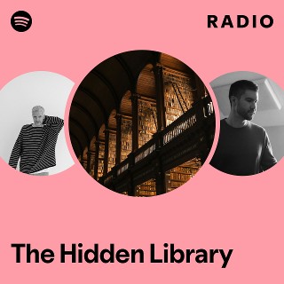 The Hidden Library Radio | Spotify Playlist