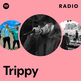 Trippy Radio | Spotify Playlist