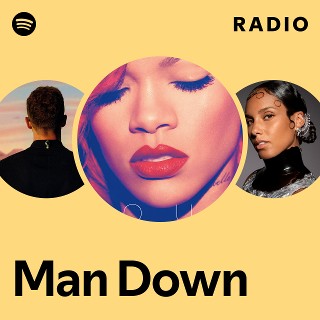 Man Down Radio - playlist by Spotify | Spotify