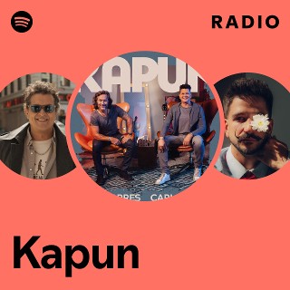 Kapun Radio - playlist by Spotify | Spotify