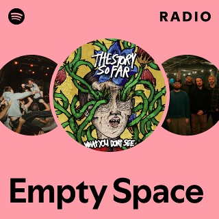 Empty Space Radio Spotify Playlist