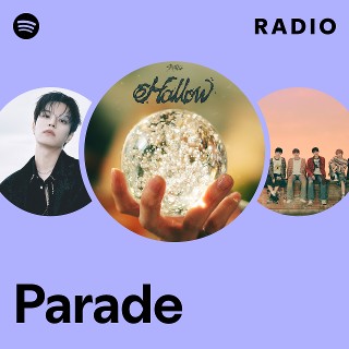 Parade Radio | Spotify Playlist