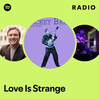 Love Is Strange Radio | Spotify Playlist