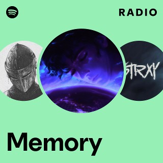 Memory Radio | Spotify Playlist