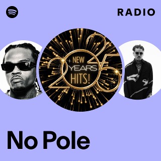 No Pole Radio | Spotify Playlist