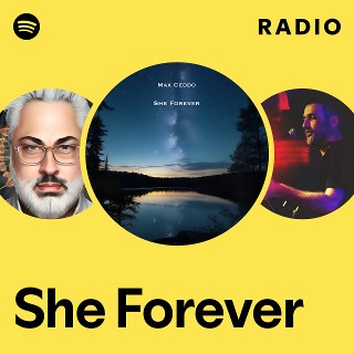 She Forever Radio - playlist by Spotify | Spotify