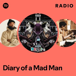 Diary of a Mad Man Radio | Spotify Playlist